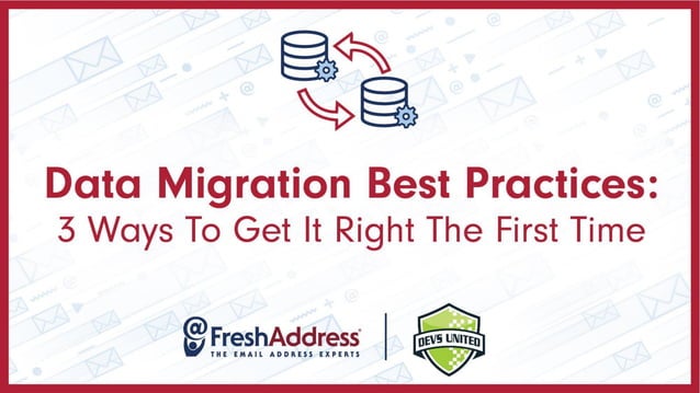 Data Migration Best Practices | PPT