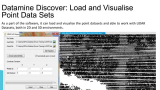 LIDAR and Drone Data - Datamine Discover3D | PPTX | 3-D Graphics ...