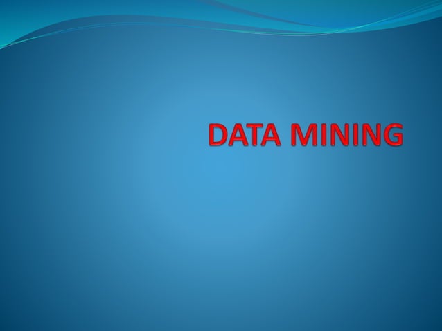 Data mining | PPT