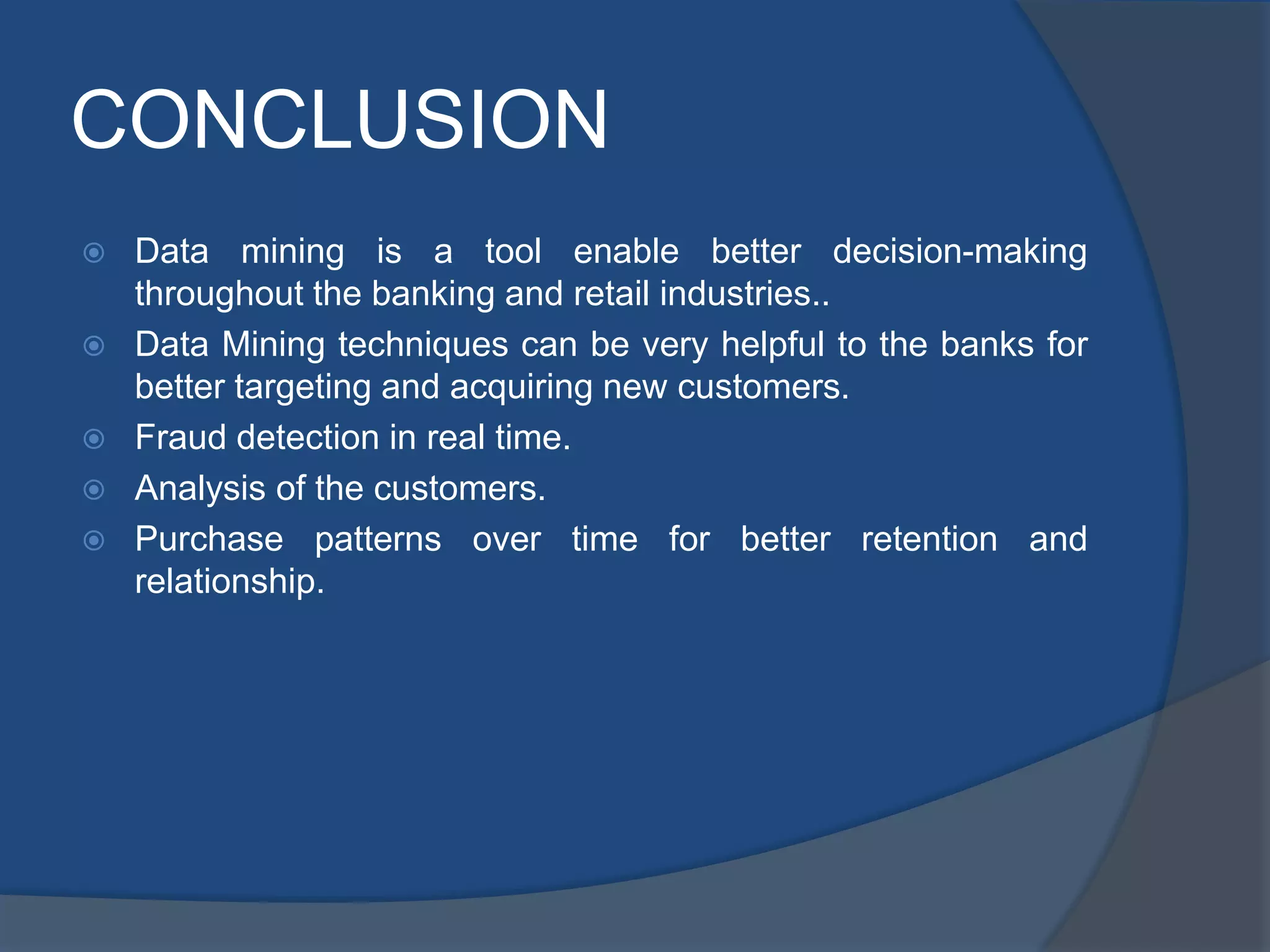 USE OF DATA MINING IN BANKING SECTOR | PPTX