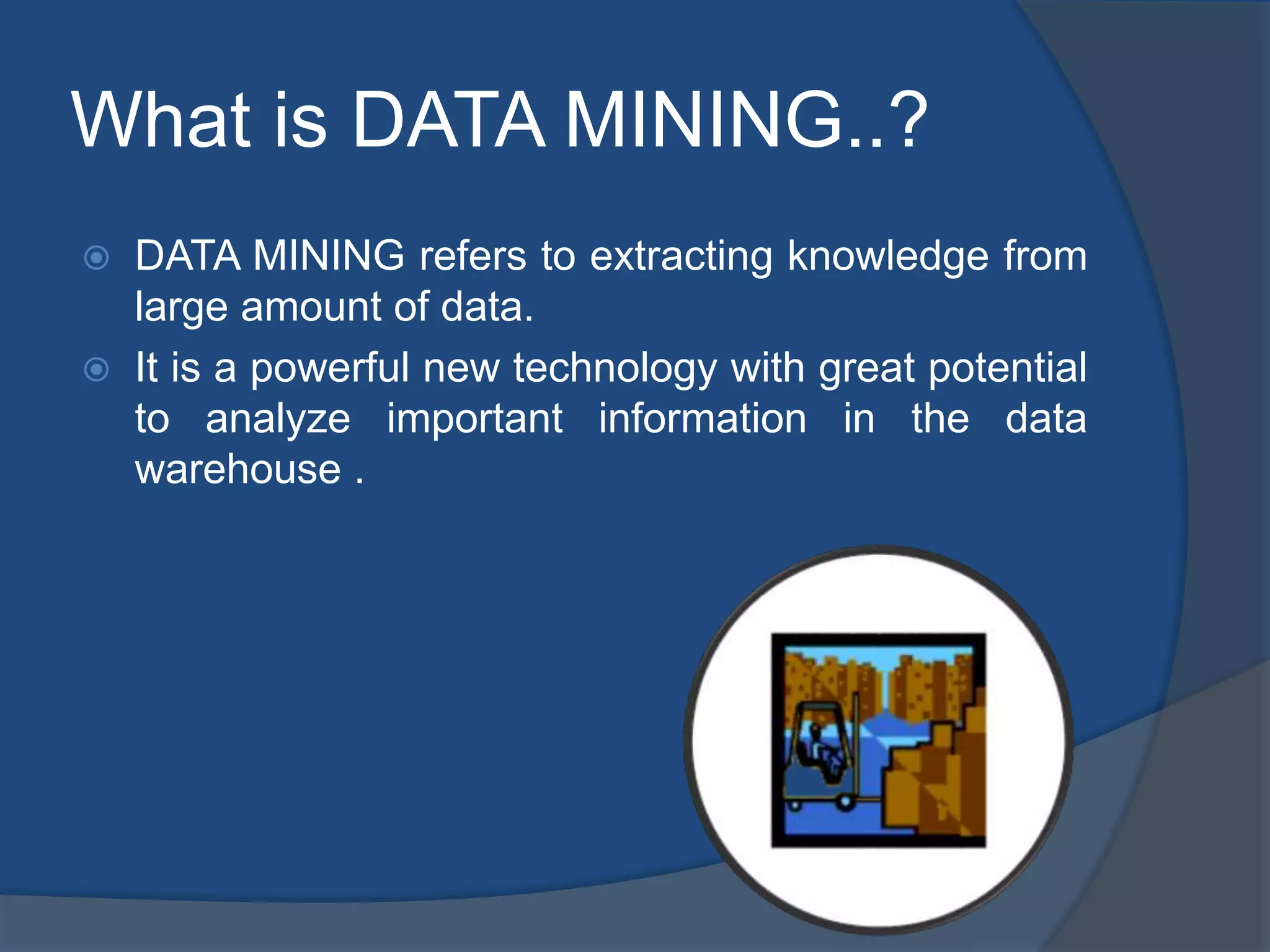USE OF DATA MINING IN BANKING SECTOR | PPTX