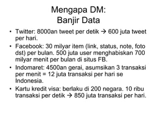 DATA MINING : ESTIMASI, PREDIKSI, KLASIFIKASI, KLASTERING, DAN ASOSIASI.ppt