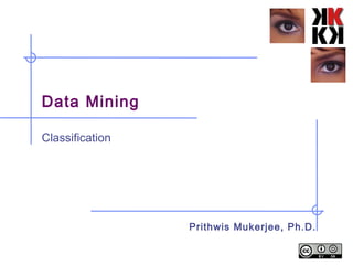 Data mining classification-2009-v0 | PPT