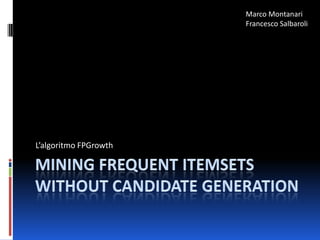 FPGrowth Presentation | PPT