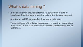 What is Data mining? Data mining Presentation | PPTX