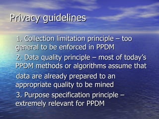 Data mining and privacy preserving in data mining | PPT