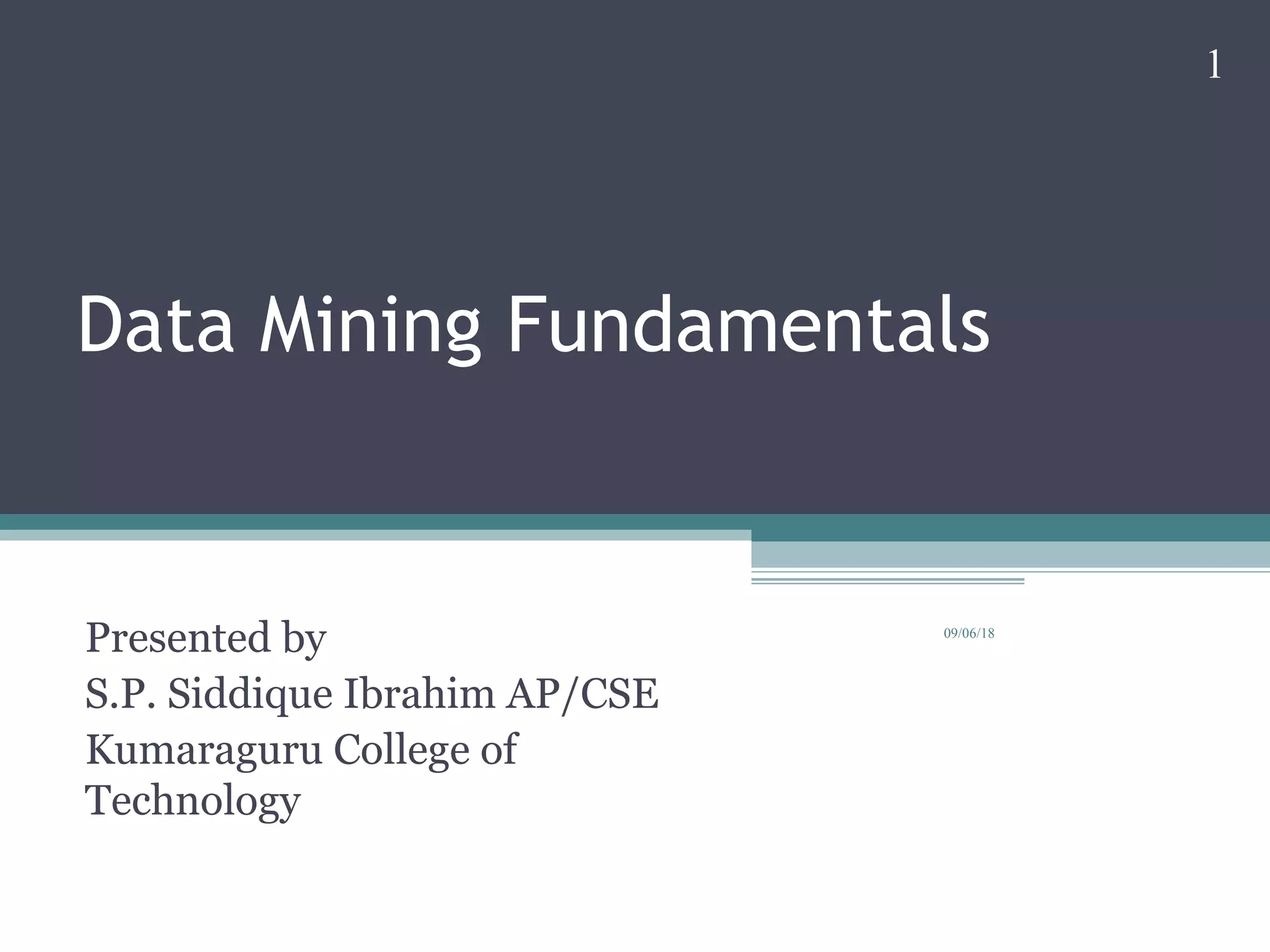 Data mining basic fundamentals | PPT