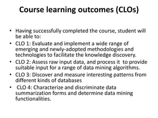 Data mining course learning outcomes,Data Mining CMAP | PPTX