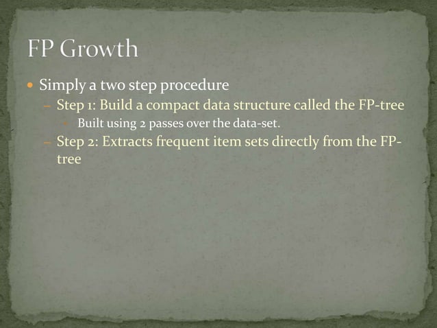 Data mining fp growth | PPTX