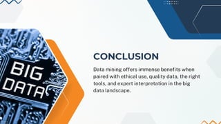 Data Mining in Big Data Advantages and Disadvantages | PPT