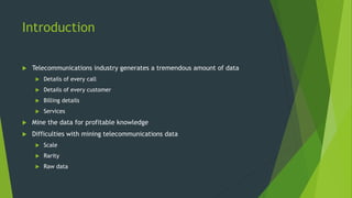 Data mining in telecommunications industry | PPTX