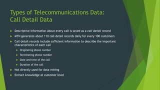 Data mining in telecommunications industry | PPTX