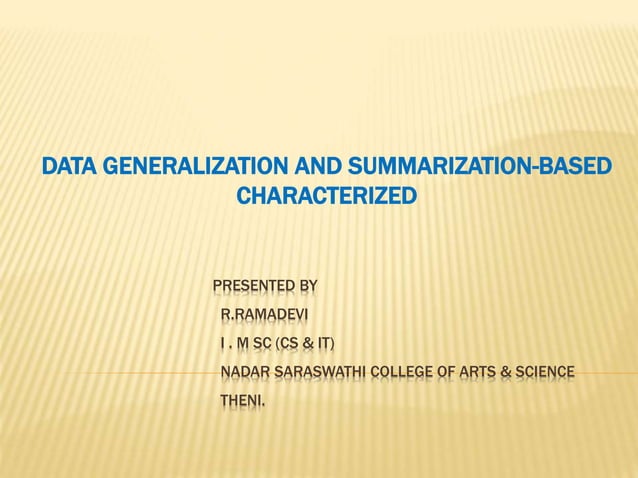 data generalization and summarization | PPTX