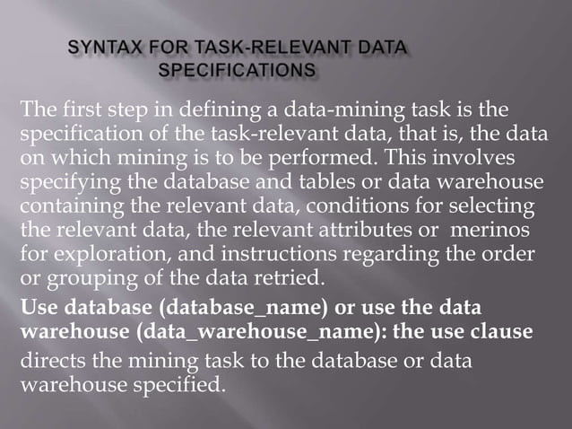 Data Mining Query Language