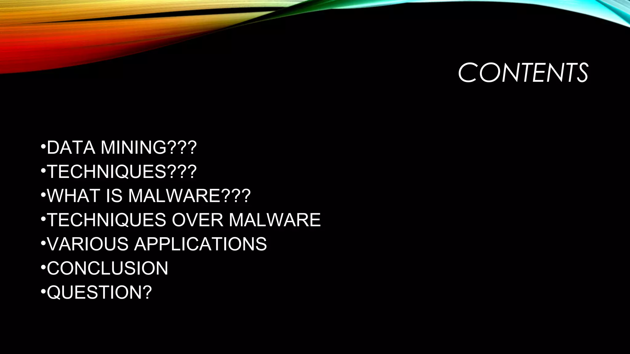 Data mining techniques for malware detection.pptx