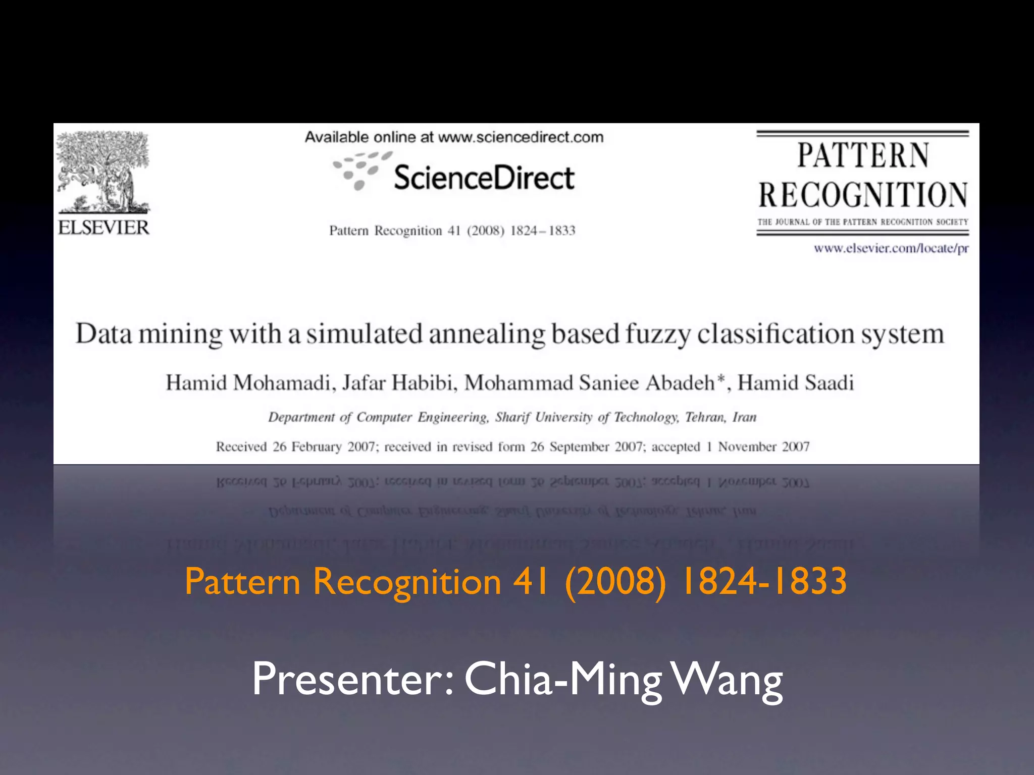 Data Mining With A Simulated Annealing Based Fuzzy Classification System Ppt 3567