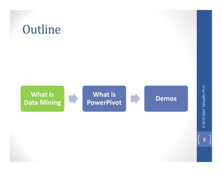 Data mining with excel 2010 and power pivot | PPT