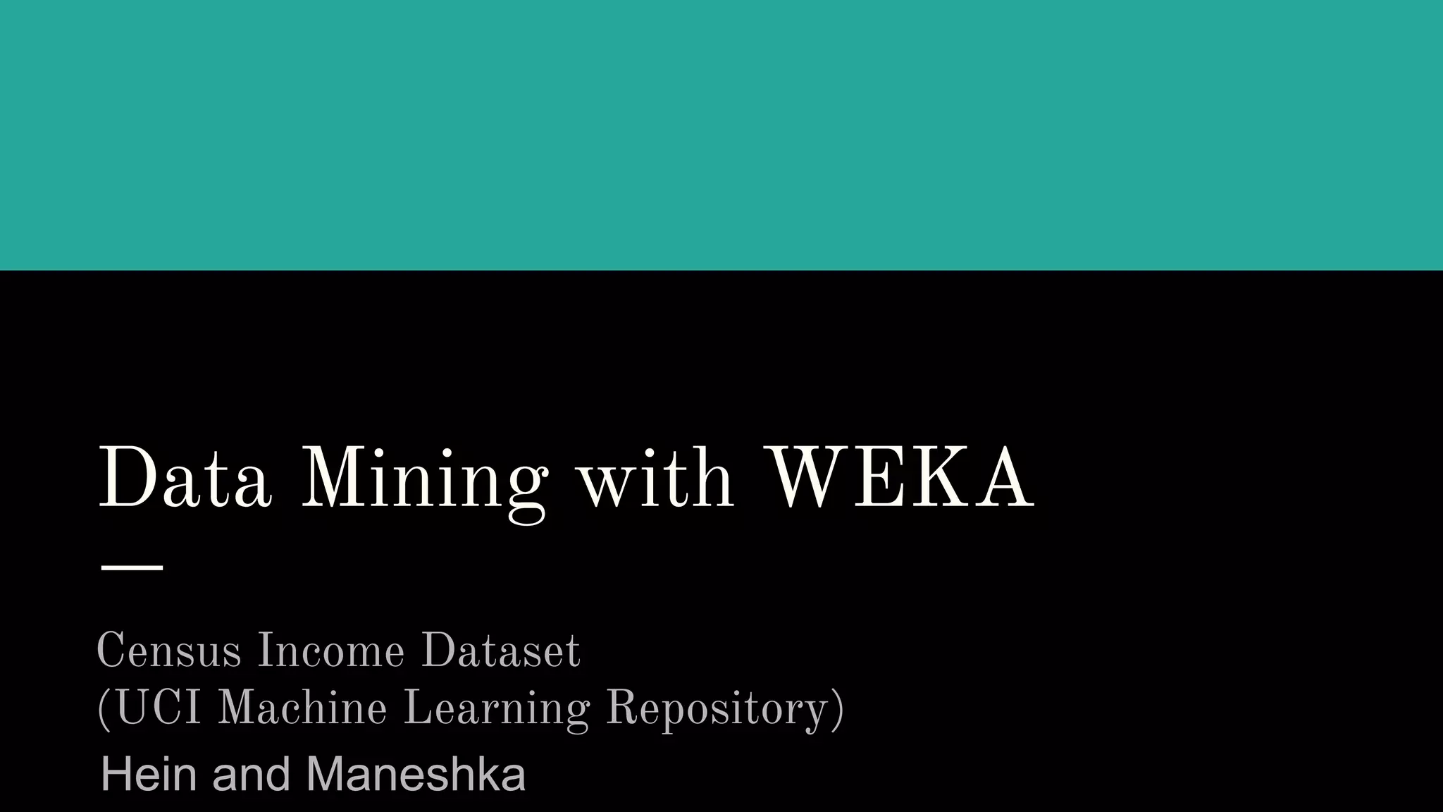 Data mining with weka | PPT
