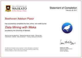 Data Mining with Weka - Certification | PPT