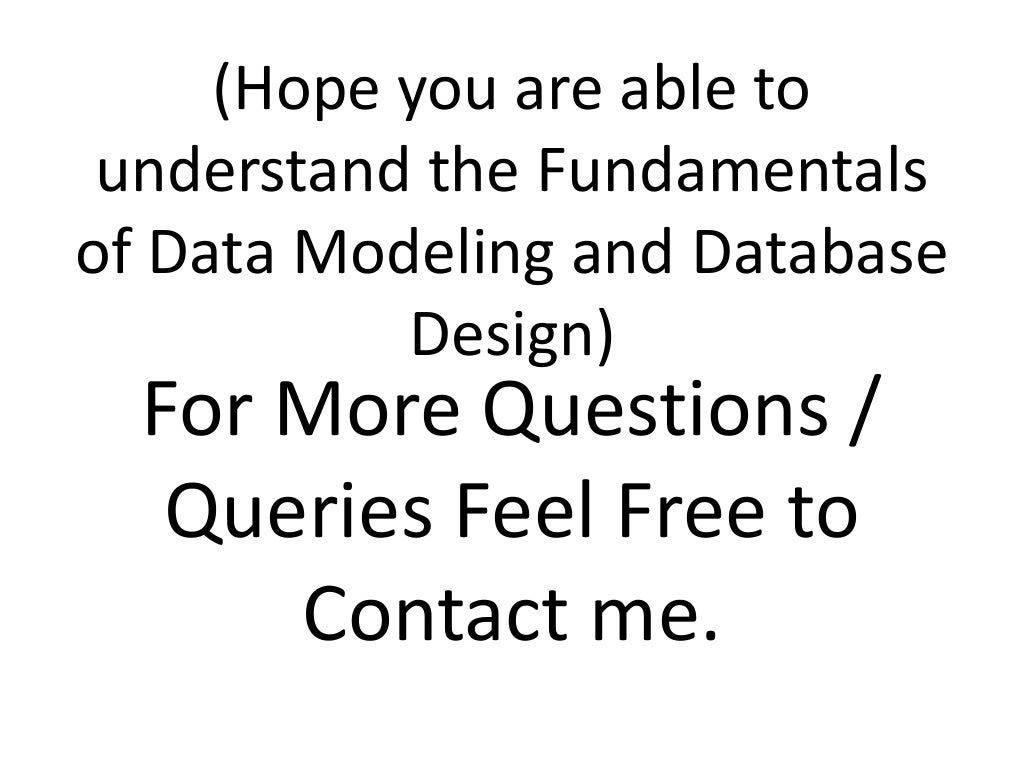 Fundamentals Of Data Modeling And Database Design By Dr Kamal Gulati