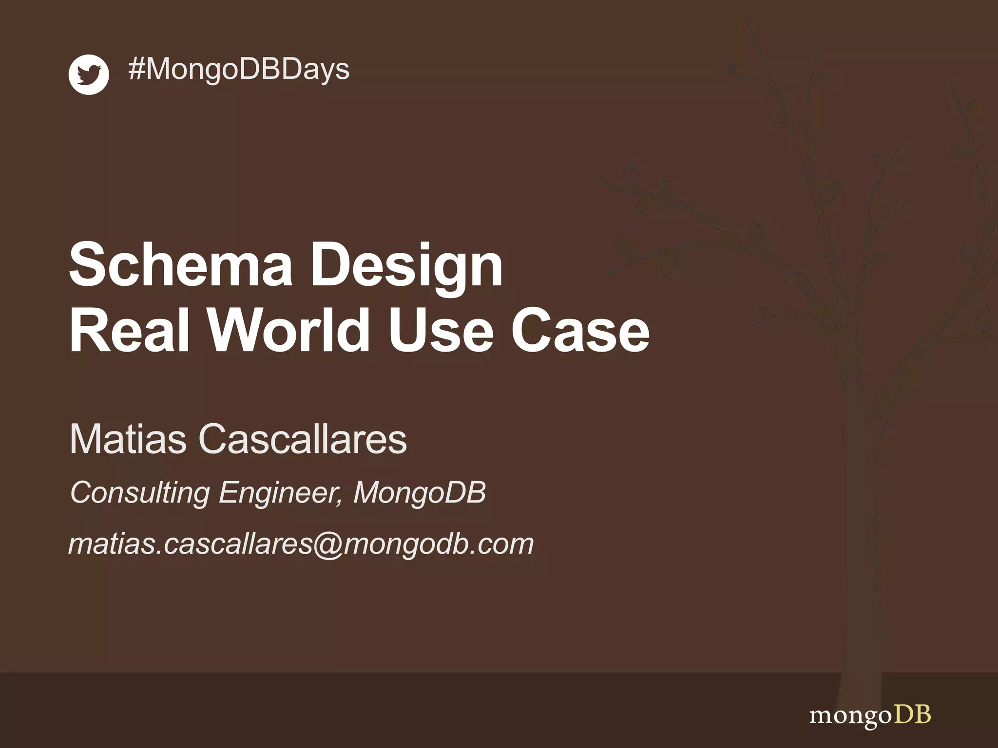 Schema Design - Real world use case | PPT