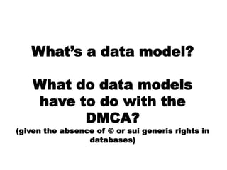 Data Models and the DMCA | PPT