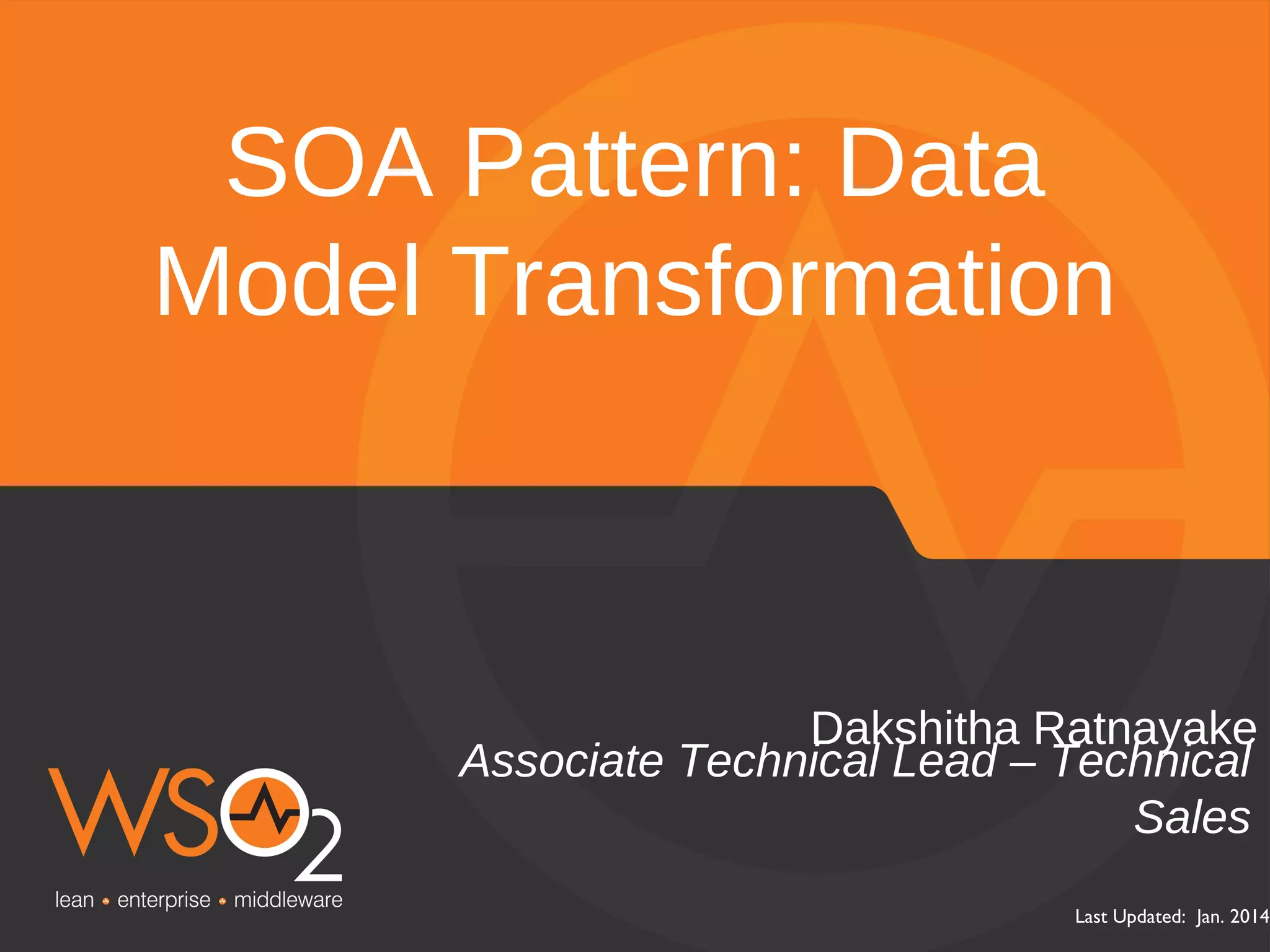 SOA Pattern: Data Model Transformation | PPT