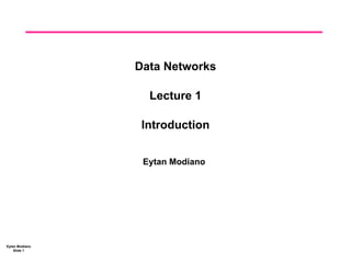 Data Networks_Lecture1.pdf