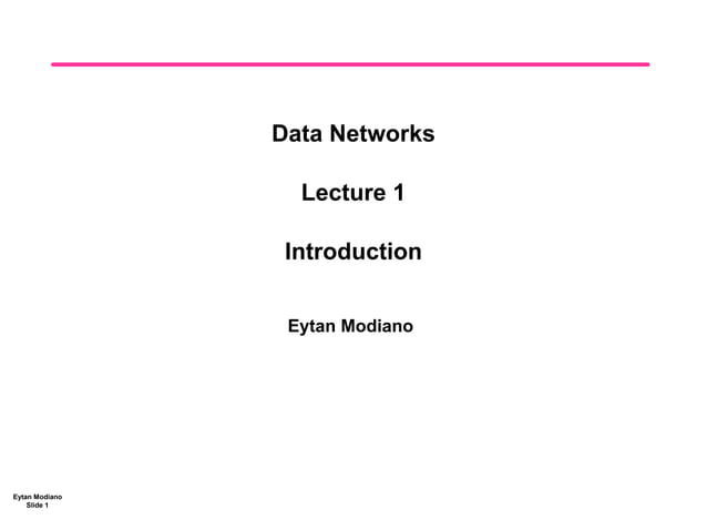 Data Networks_Lecture1.pdf