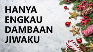 DATANGLAH PADAKU.pptx