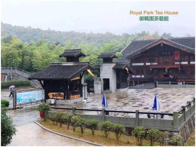 Datang Tribute Tea Park, Changxing Zhejiang (浙江長興 大唐貢茶院) | PPSX | Asia ...