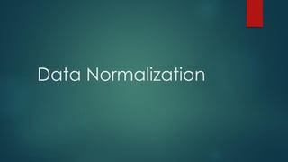 Data normalization | PPT