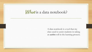 Data notebooks | PPT