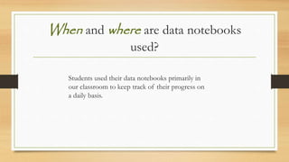 Data notebooks | PPT