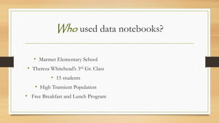 Data notebooks | PPT