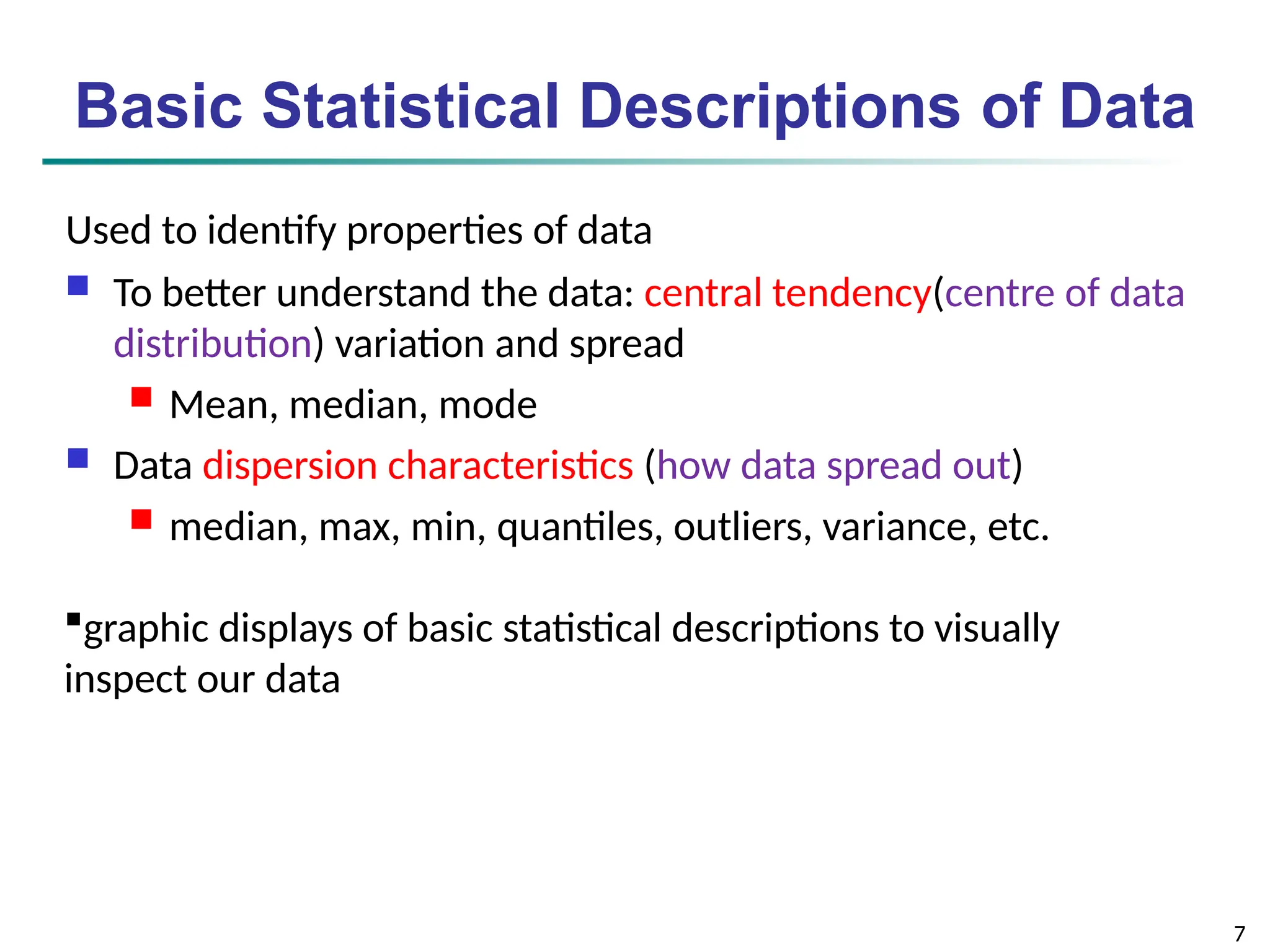 Data Objects and attribute types, Statistical description of data,visualization,similarity ...