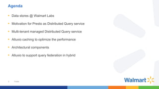 Distributed Query Service Powered By Presto & Alluxio Across Clouds ...