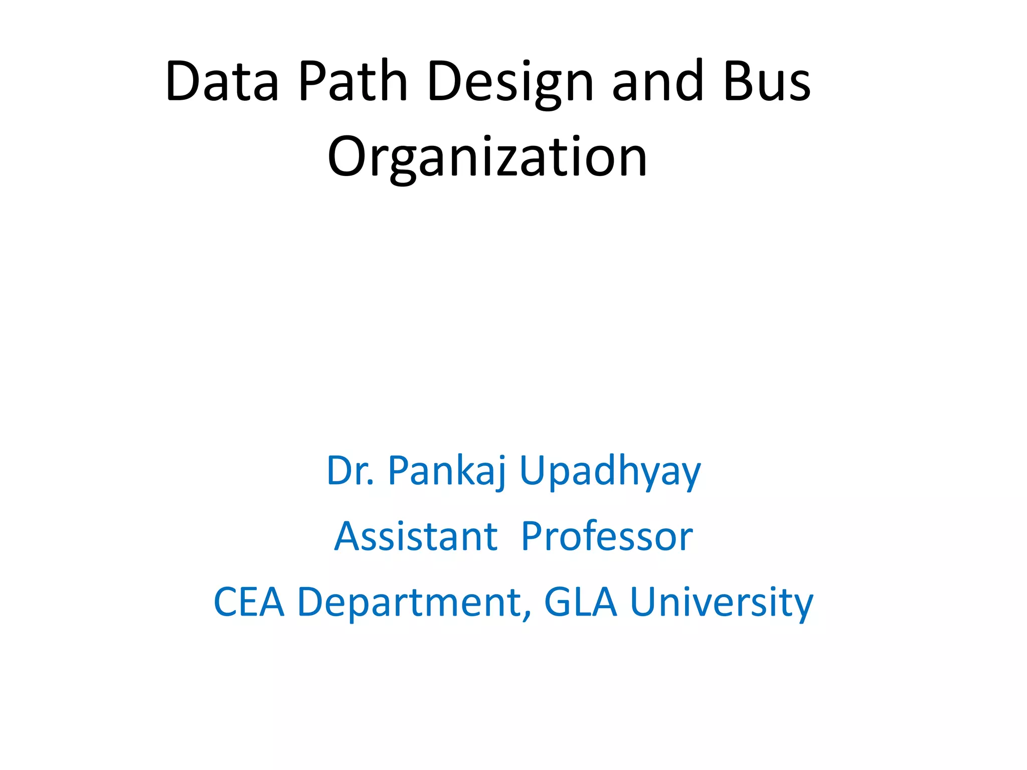 Data Path Design and Bus Organization.pptx