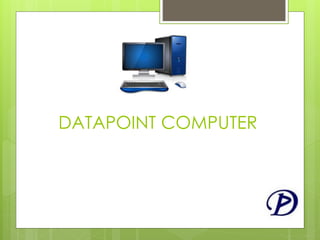 Datapoint computer | PPT