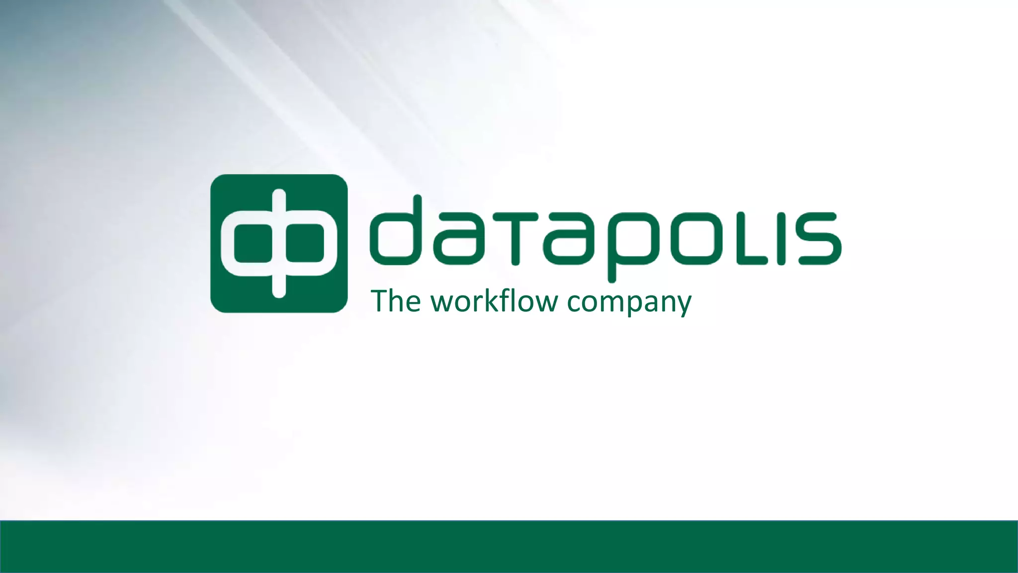 Datapolis Workflows Introduction | PPTX