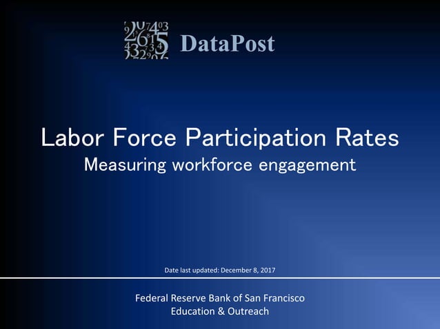 Labor Force Participation Rates: Measuring workforce engagement | PPT