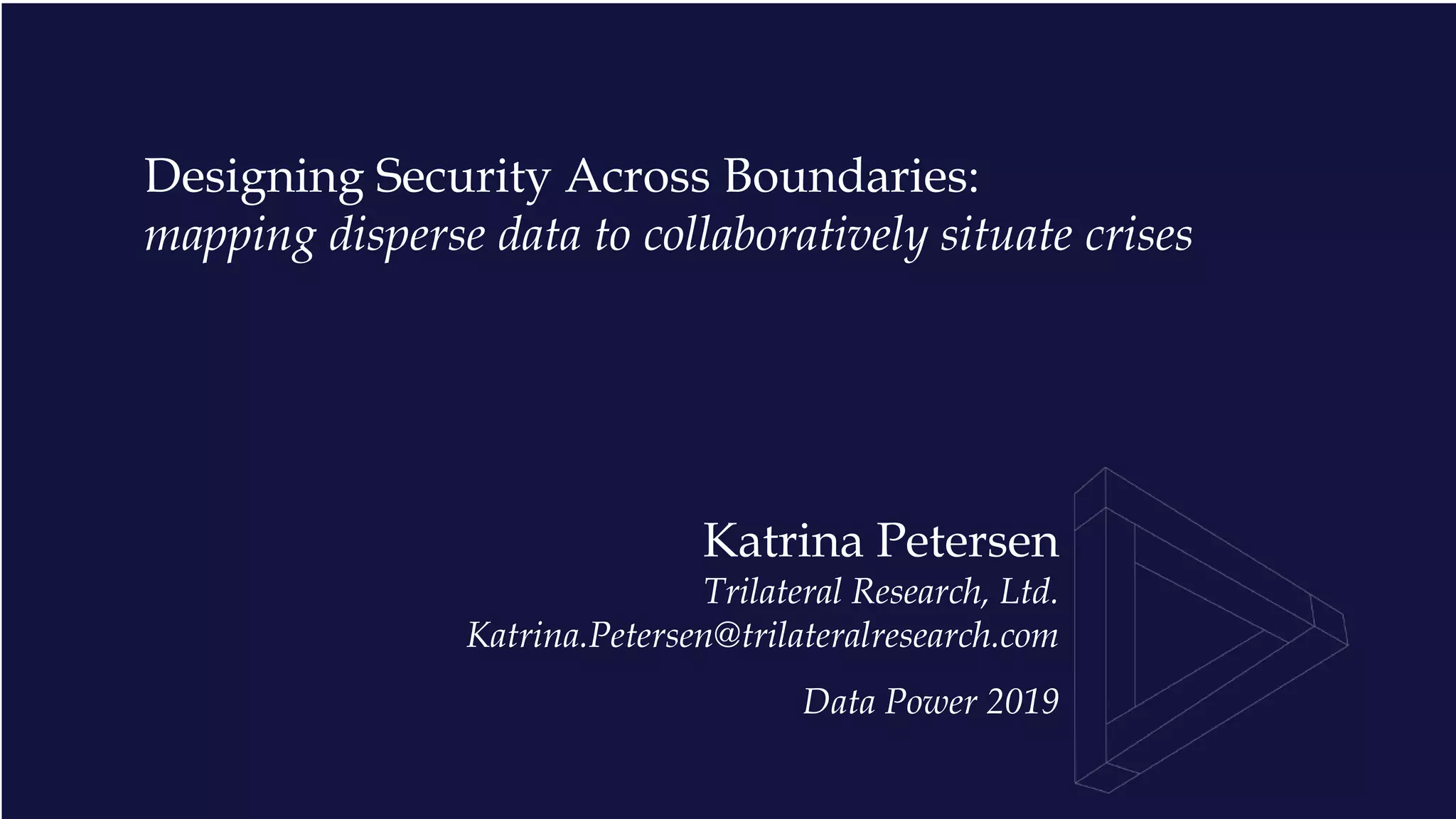 Designing Security Across Boundaries Mapping Disperse Data To