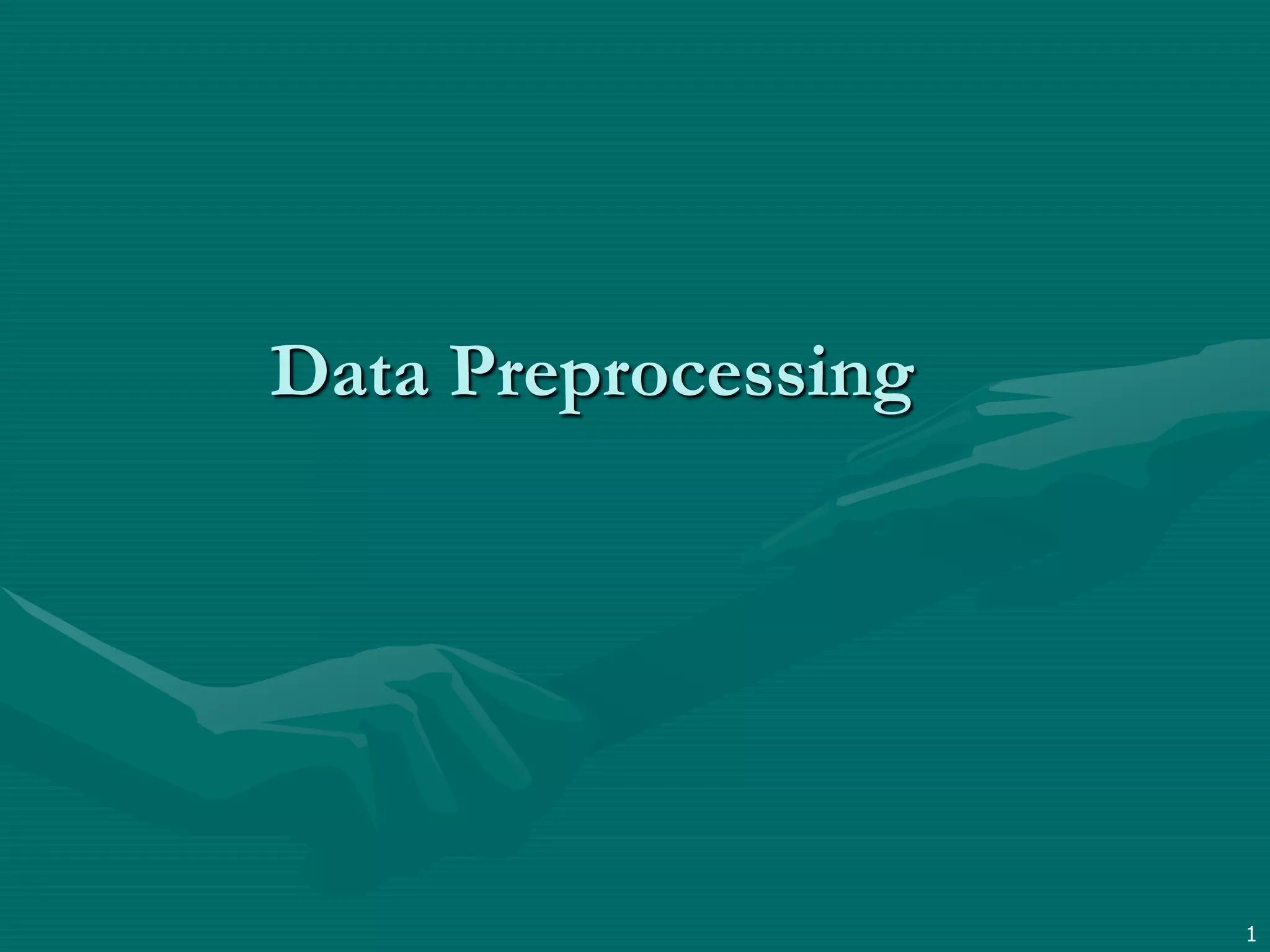 Data pre processing | PPT | Databases | Computer Software and Applications