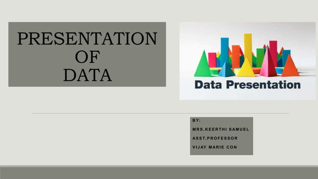 PRESENTATION OF STATISTICAL DATA | PPTX | Databases | Computer Software ...