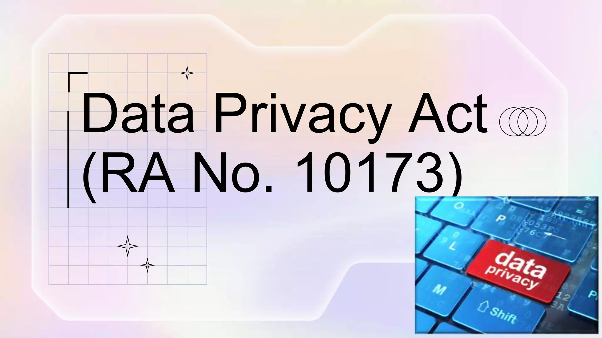 Data Privacy Act of 2012.pptx