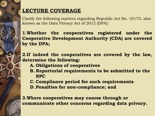 Data Privacy Act of 2012 implication to cooperatives | PPT