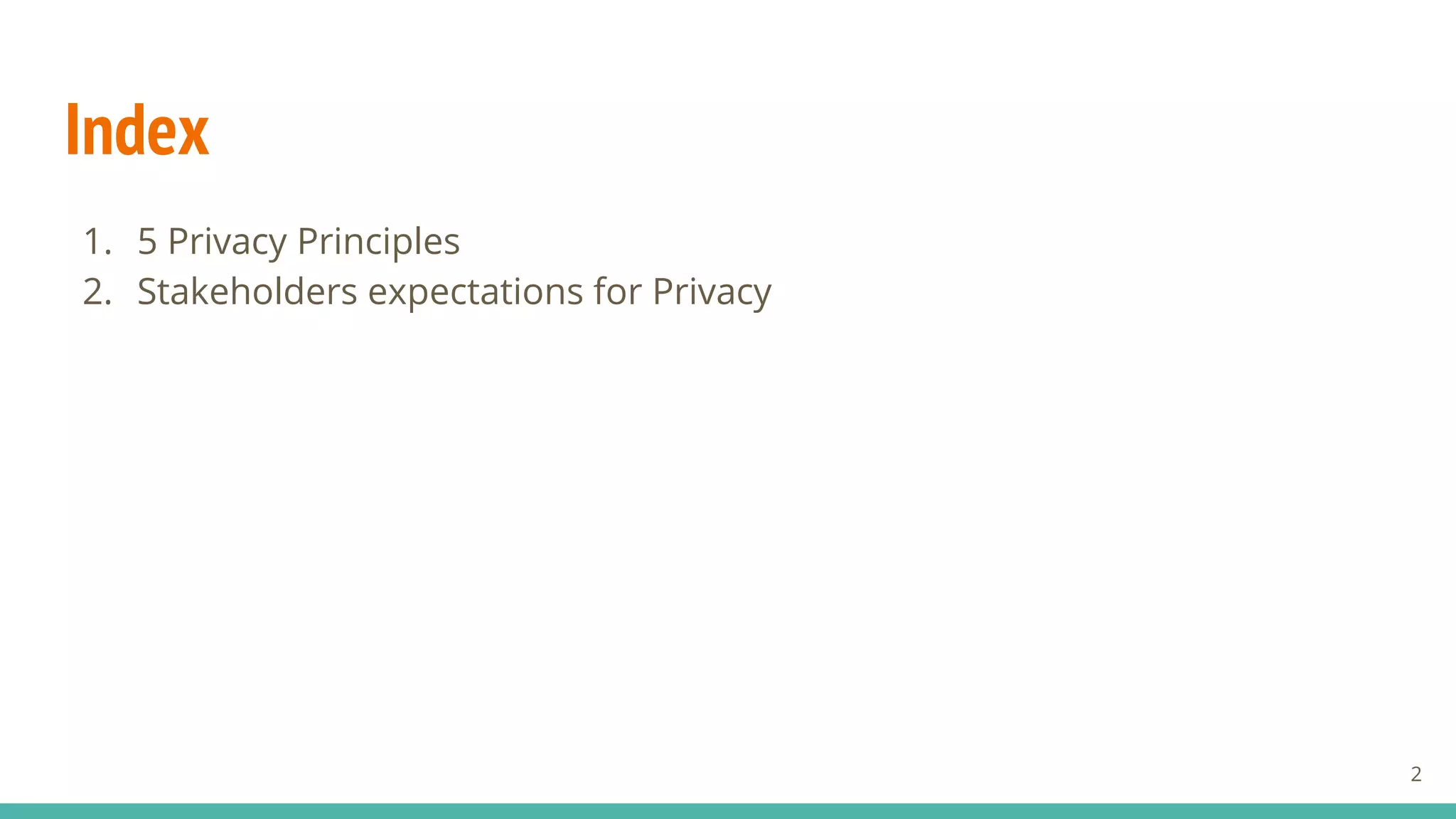 Data Privacy Principles and Stakeholders expectations | PPT