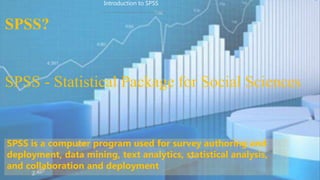 Data processing & Analysis: SPSS an overview | PPTX