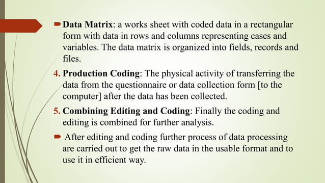 Data processing, editing and coding | PPTX