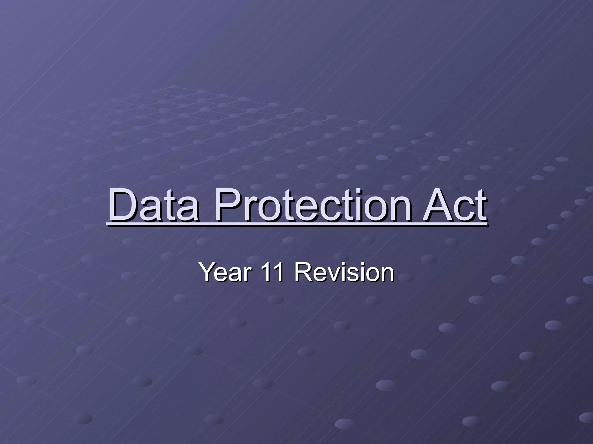Data Protection Act | PPT